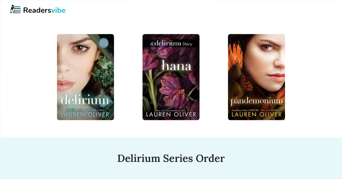Delirium Books In Order A Lauren Oliver Series Diskg