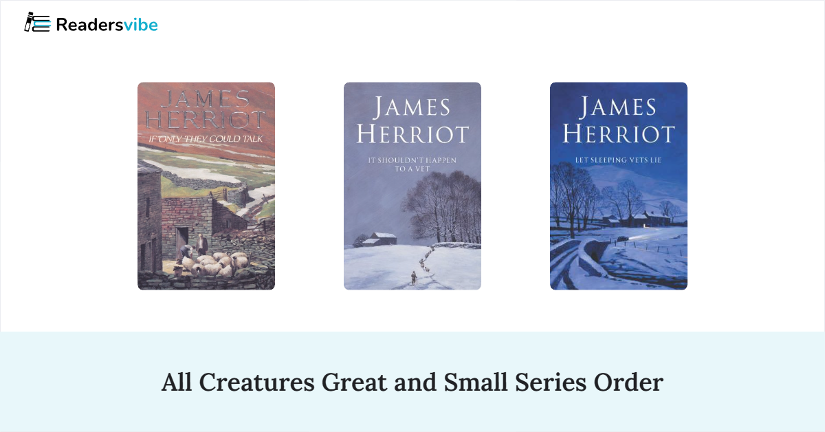 All Creatures Great and Small Book Series In Order (8 Books)