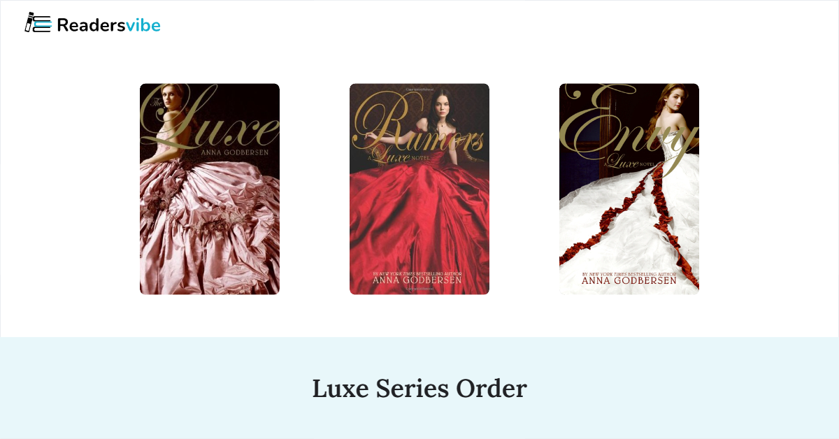 Luxe Book Series In Order (4 Books)
