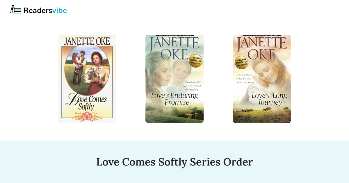 Love Comes Softly Book Series In Order (8 Books)
