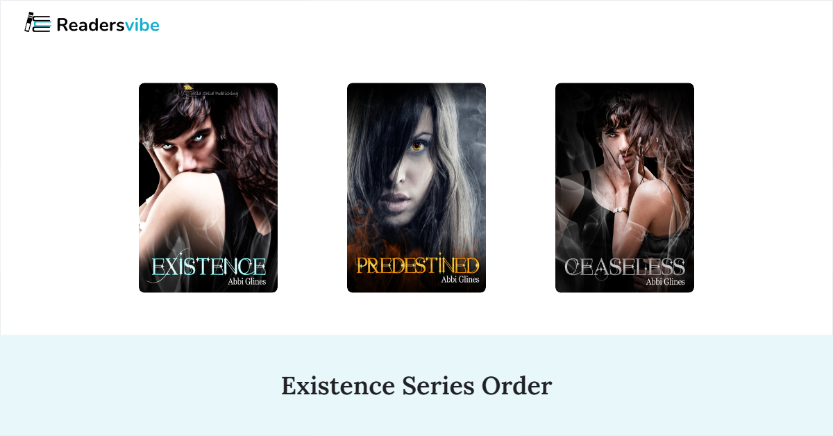 Existence Book Series In Order (3 Books)