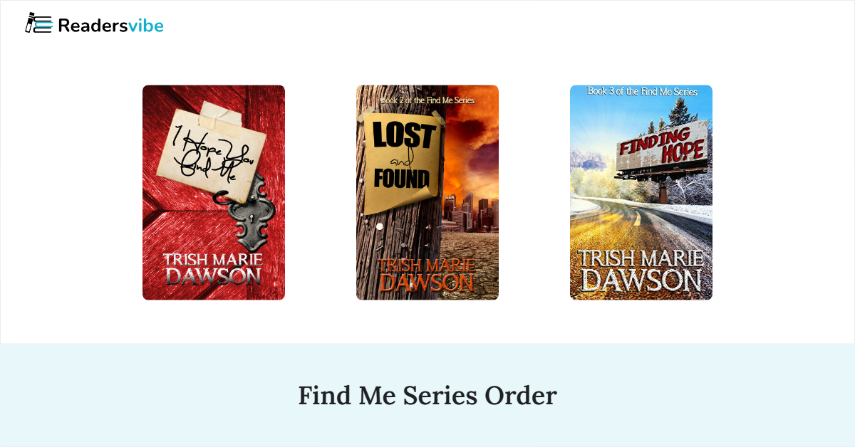 Find Me Book Series In Order (4 Books)