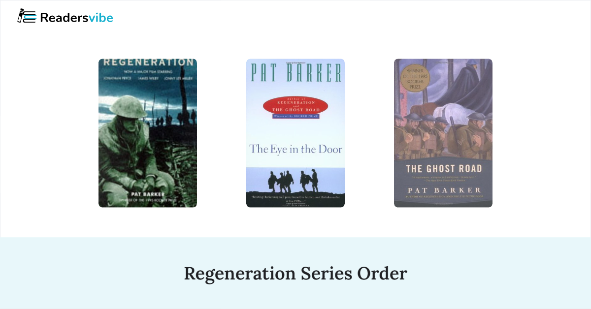 Regeneration Book Series In Order (3 Books)