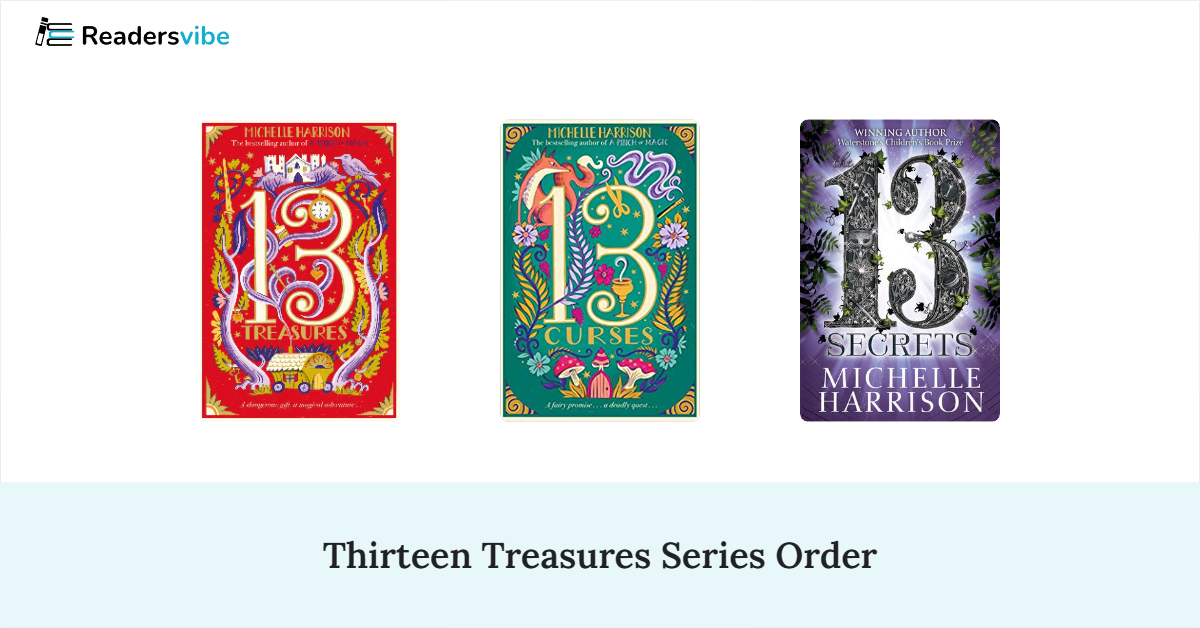Thirteen Treasures Book Series In Order (4 Books)