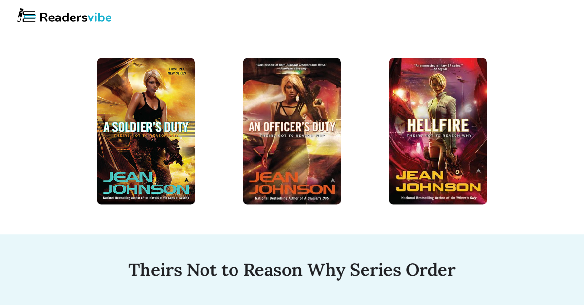 Theirs Not to Reason Why Book Series In Order (5 Books)