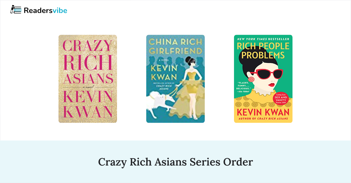 Crazy Rich Asians Book Series In Order (3 Books)