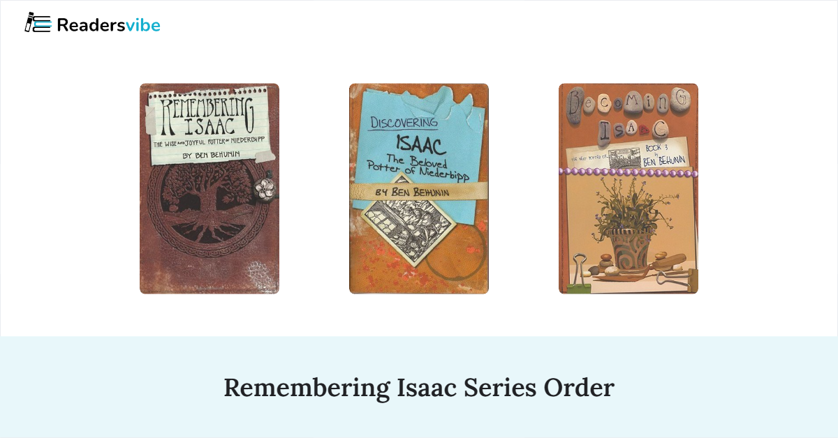 Remembering Isaac Book Series In Order (3 Books)