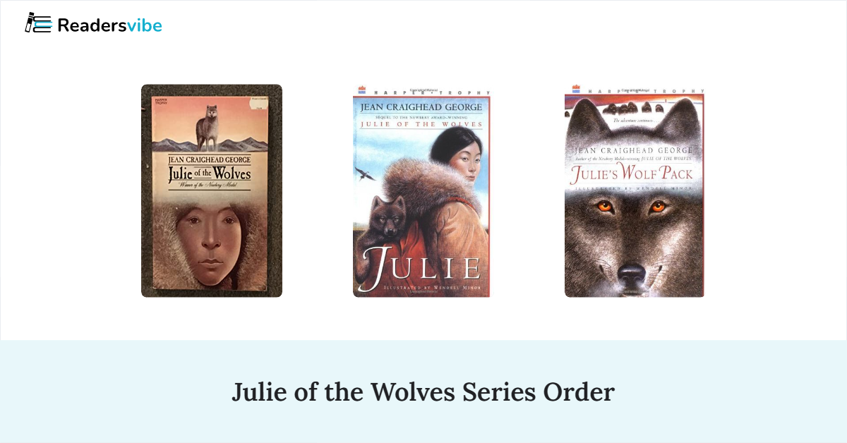 Julie of the Wolves Book Series In Order (3 Books)