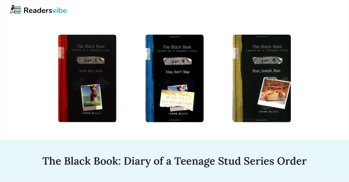 The Black Book: Diary of a Teenage Stud Book Series In Order (4 Books)