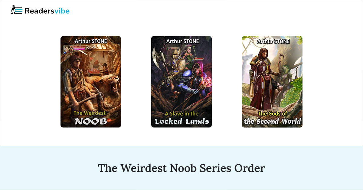 The Weirdest Noob Book Series In Order (3 Books)