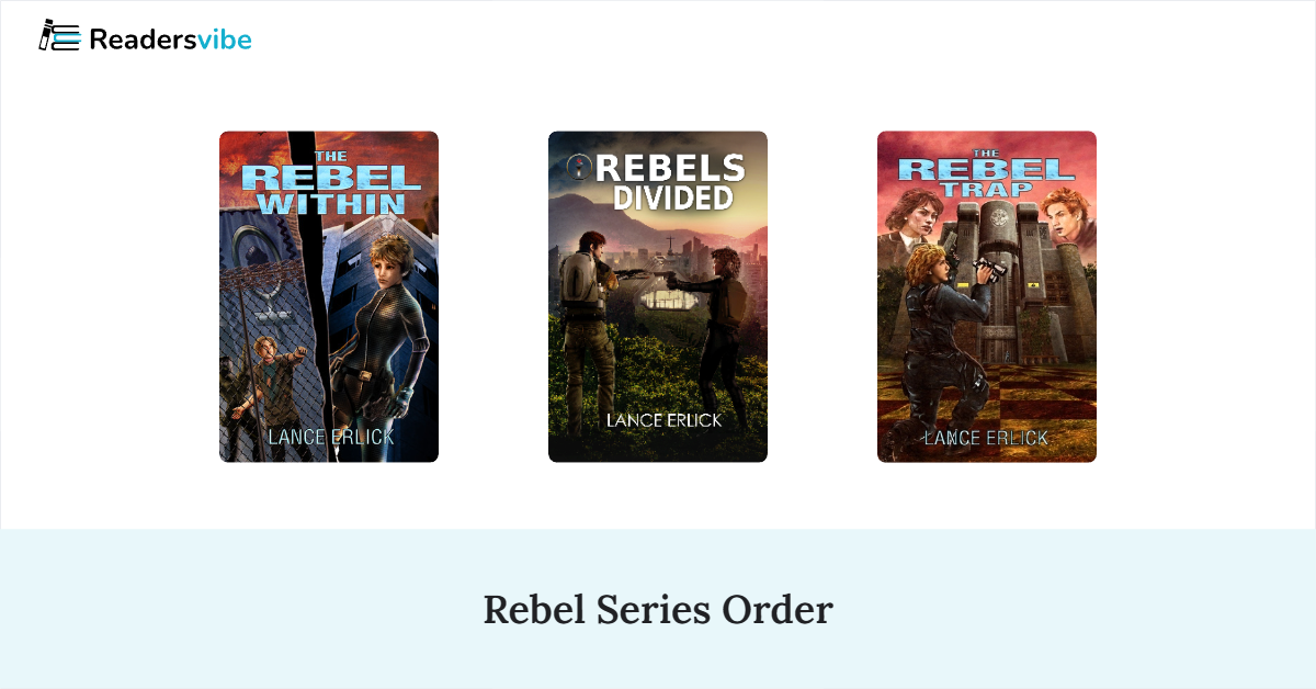 Rebel Book Series In Order (7 Books)