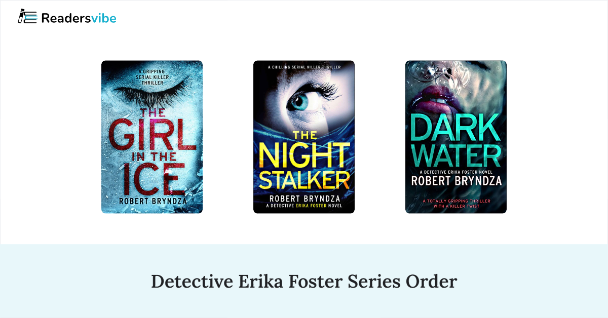 Detective Erika Foster Book Series In Order (9 Books)