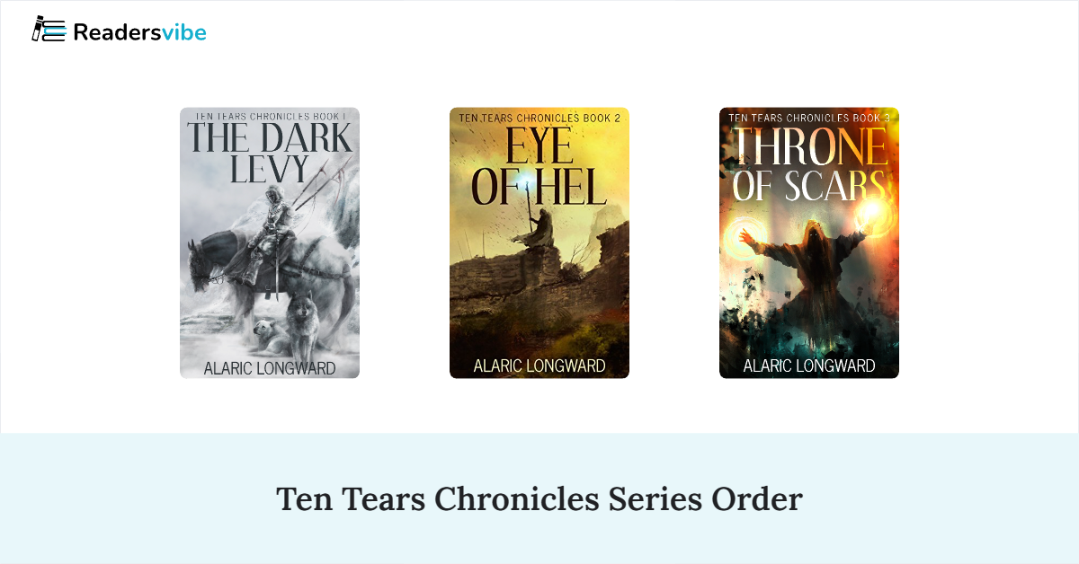 Ten Tears Chronicles Book Series In Order (4 Books)