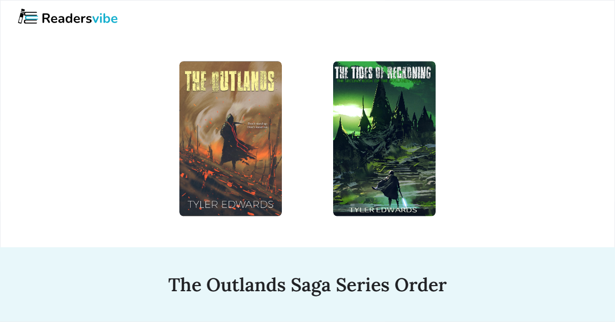 The Outlands Saga Book Series In Order (2 Books)