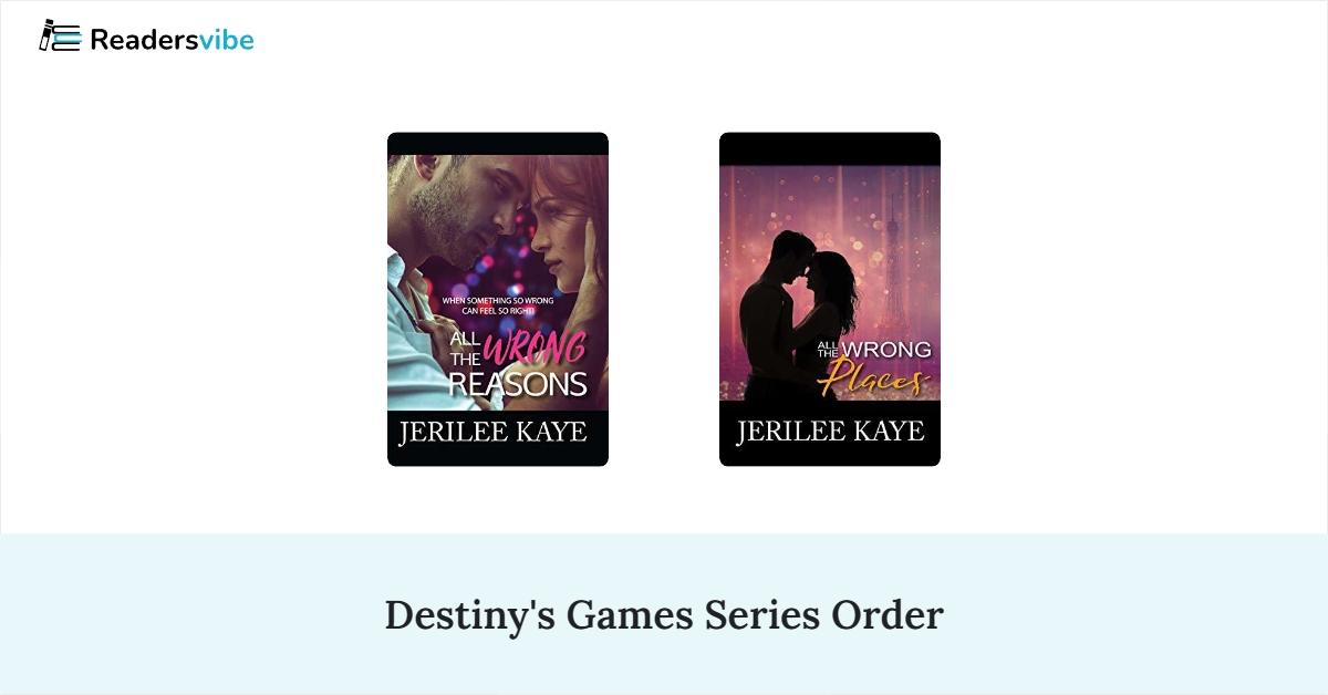 Destiny's Games Book Series In Order (2 Books)