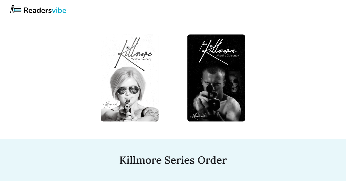Killmore Book Series In Order (2 Books)