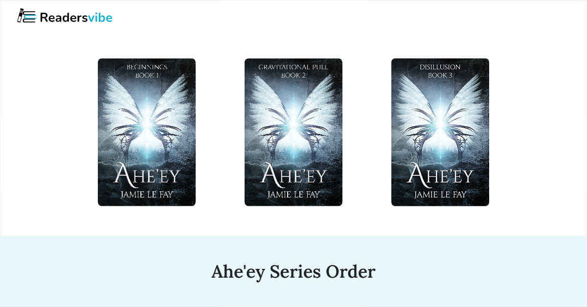 Ahe'ey Book Series In Order (10 Books)