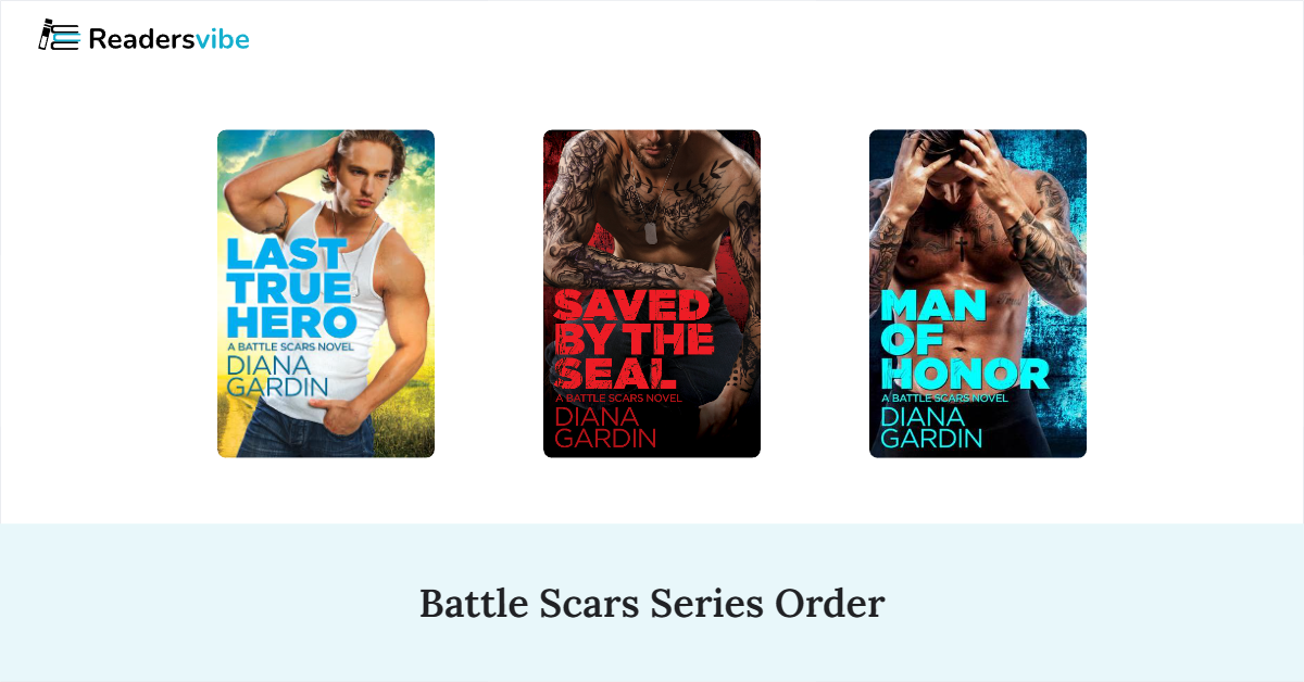 Battle Scars Book Series In Order (3 Books)