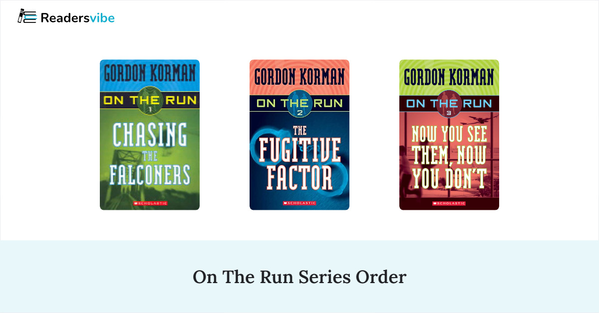 On The Run Book Series In Order (6 Books)