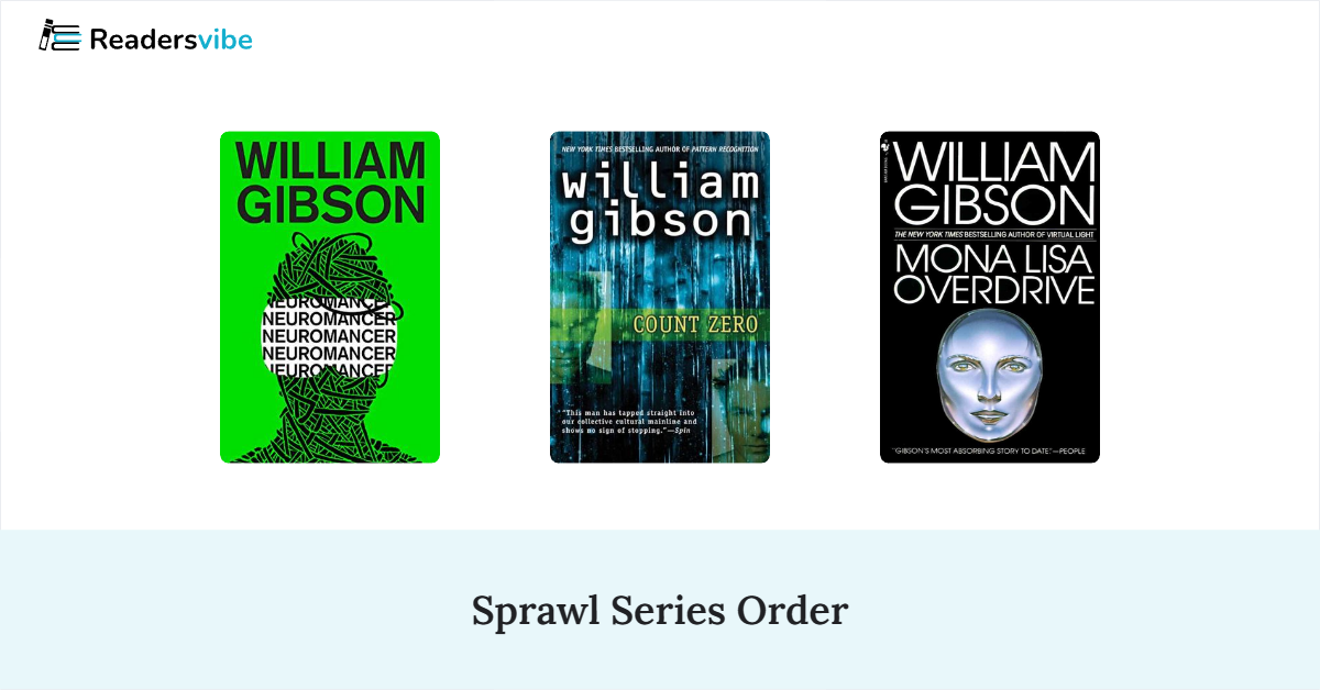 Sprawl Book Series In Order (3 Books)