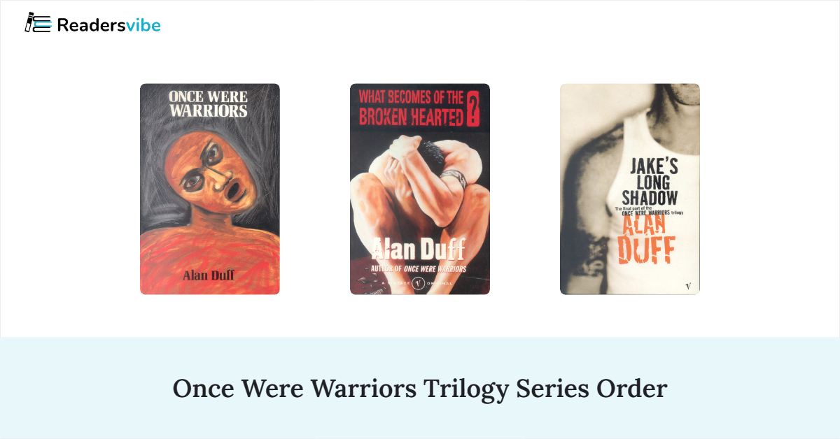 Once Were Warriors Trilogy Book Series In Order (3 Books)