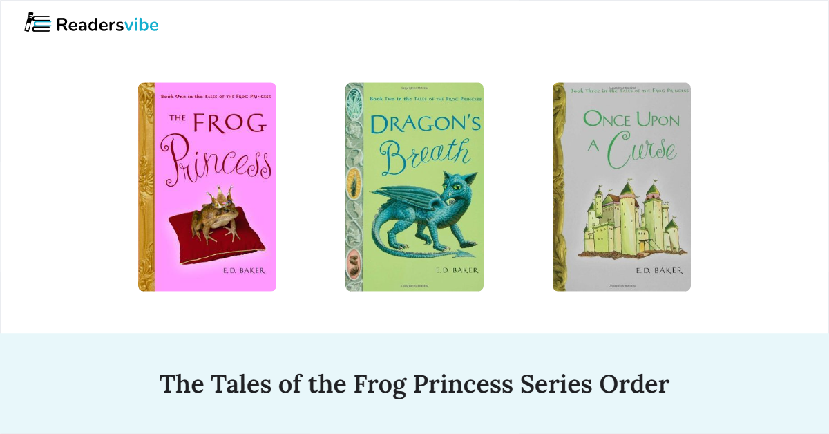 The Tales of the Frog Princess Book Series In Order (9 Books)