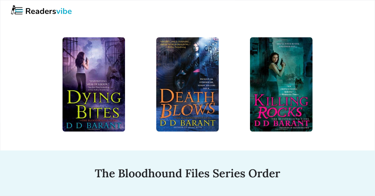 The Bloodhound Files Book Series In Order (6 Books)