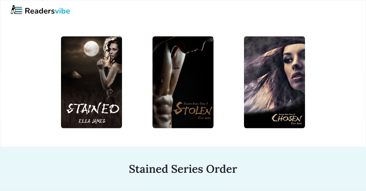 Stained Book Series In Order (4 Books)