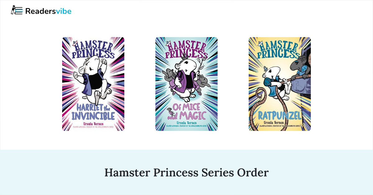 Hamster Princess Book Series In Order (6 Books)