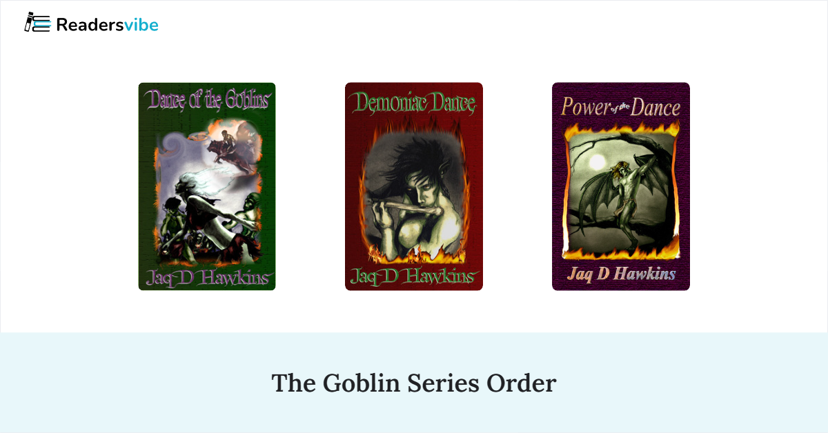 The Goblin Book Series In Order (3 Books)