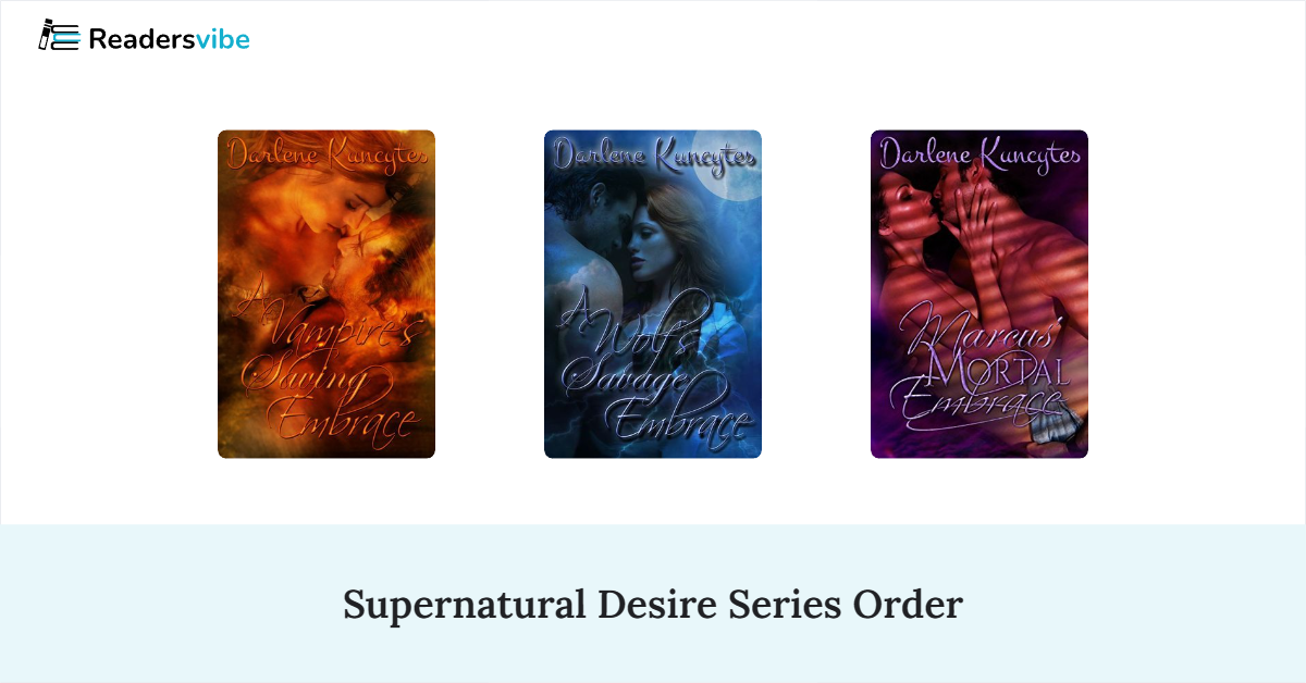 Supernatural Desire Book Series In Order (3 Books)