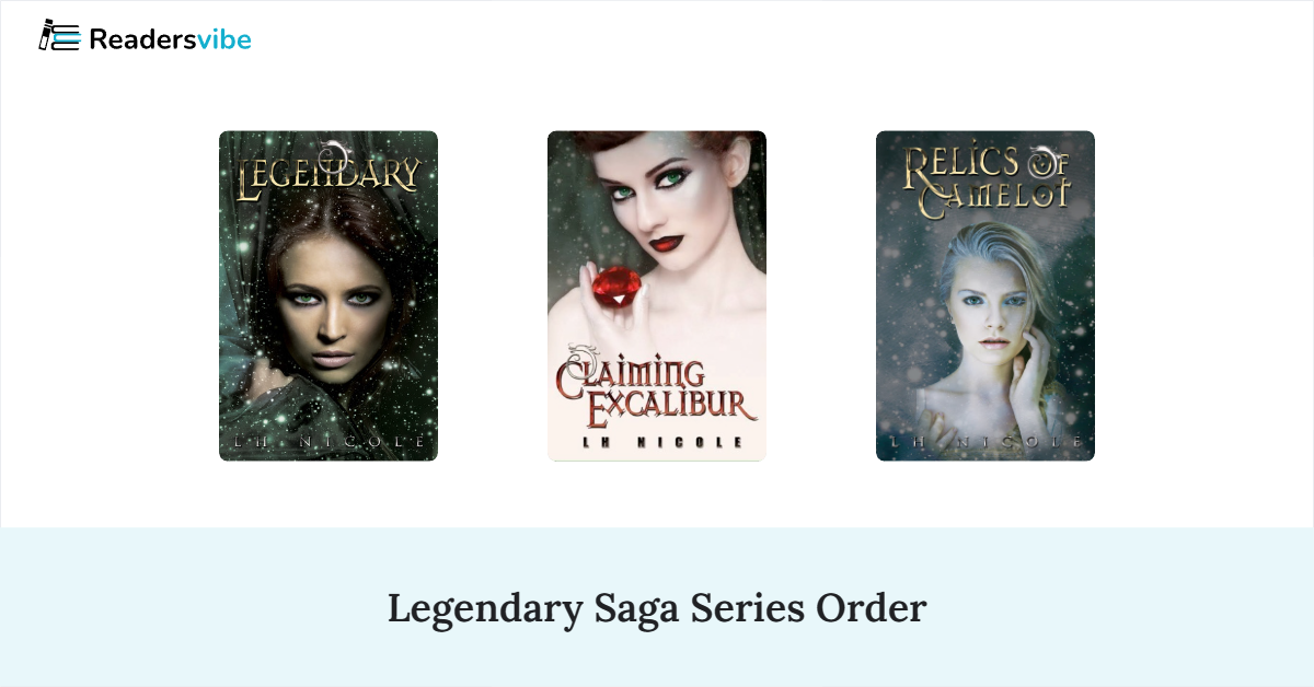 Legendary Saga Book Series In Order (4 Books)