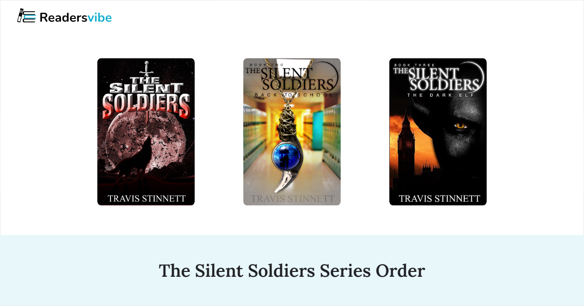 The Silent Soldiers Book Series In Order (3 Books)