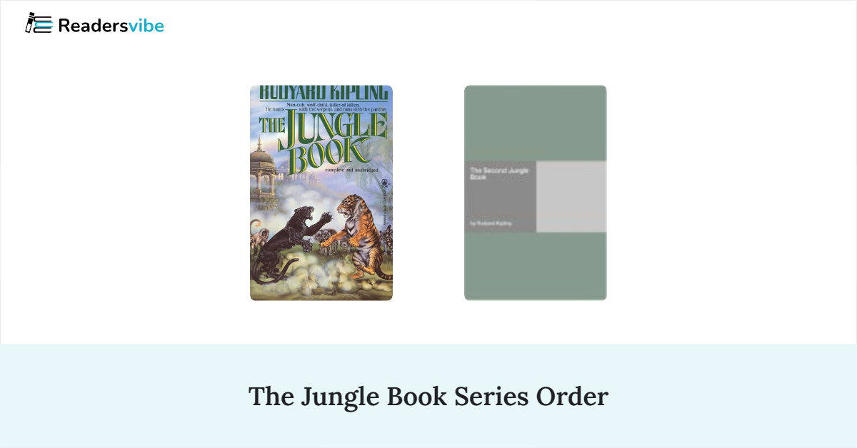 The Jungle Book Book Series In Order (2 Books)