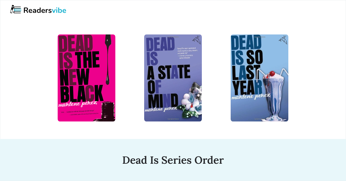 Dead Is Book Series In Order (8 Books)