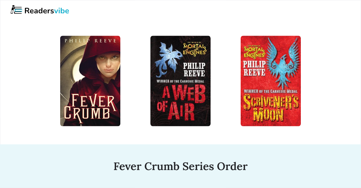Fever Crumb Book Series In Order (3 Books)