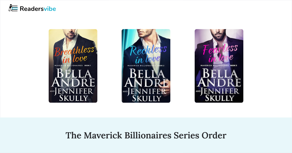 The Maverick Billionaires Book Series In Order (9 Books)