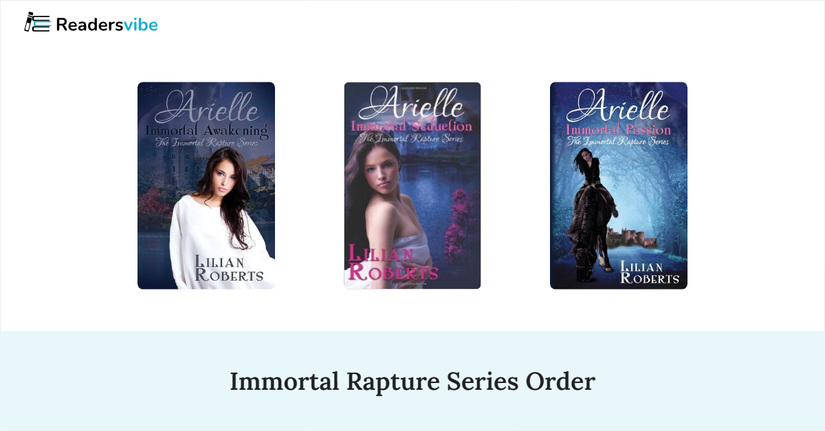Immortal Rapture Book Series In Order (8 Books)