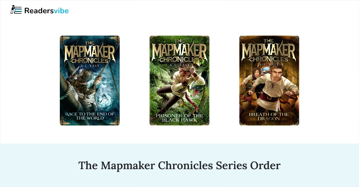 The Mapmaker Chronicles Book Series In Order (4 Books)