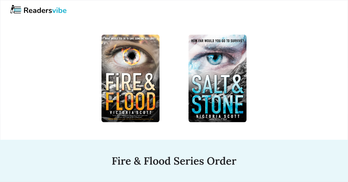 Fire & Flood Book Series In Order (2 Books)