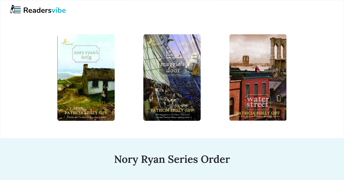 Nory Ryan Book Series In Order (3 Books)