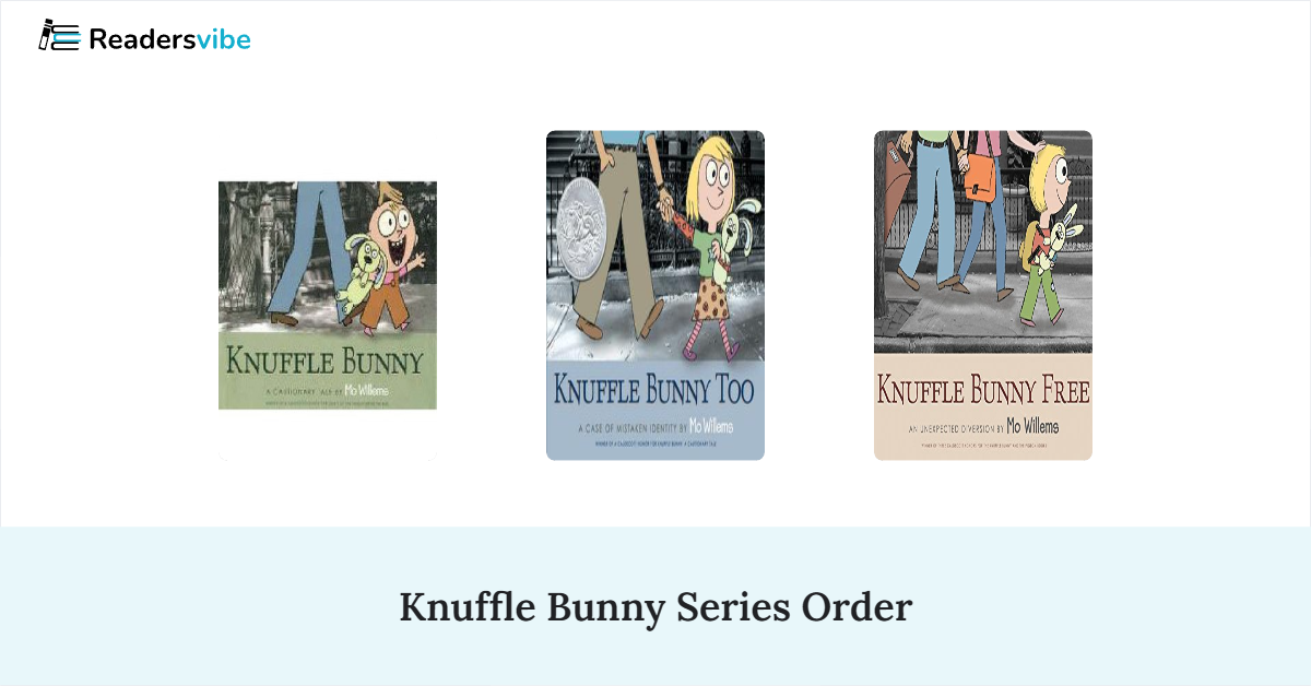 Knuffle Bunny Book Series In Order (3 Books)