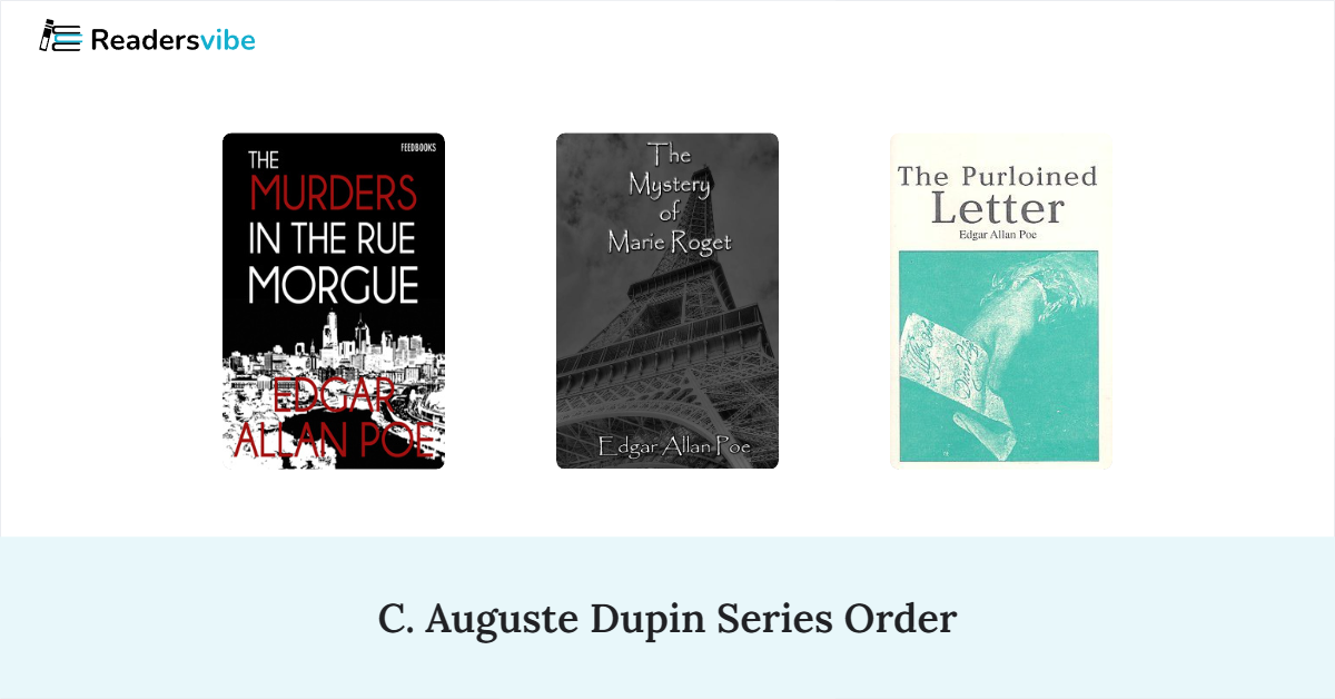 C. Auguste Dupin Book Series In Order (3 Books)