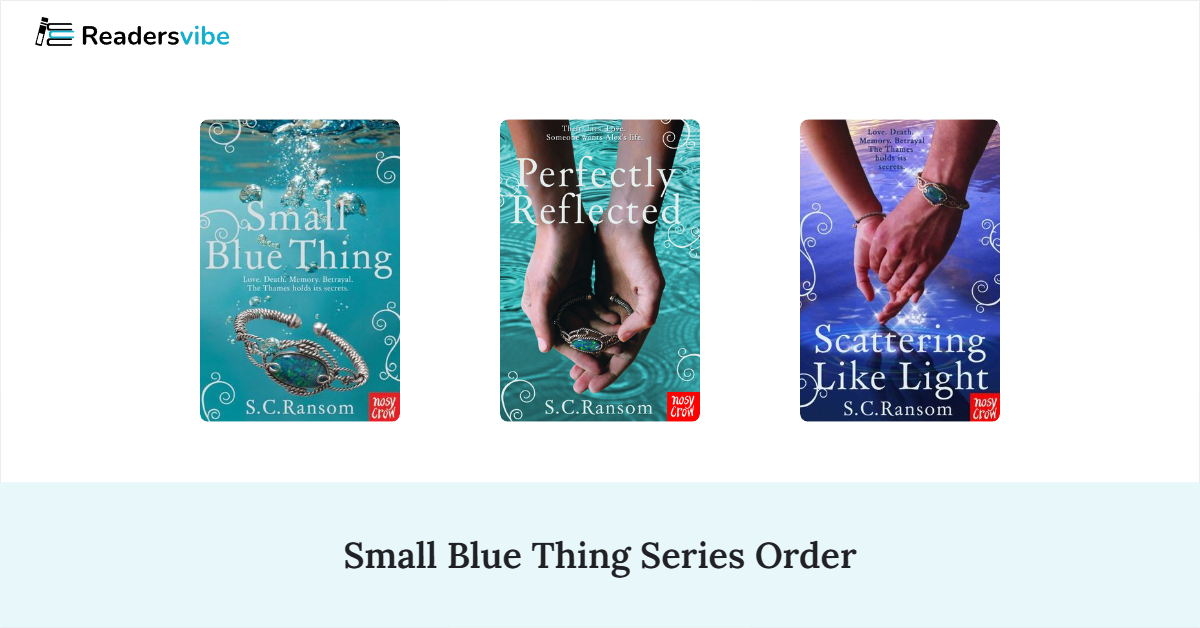 Small Blue Thing Book Series In Order (3 Books)