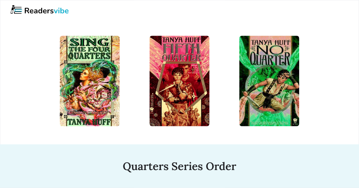 Quarters Book Series In Order (5 Books)