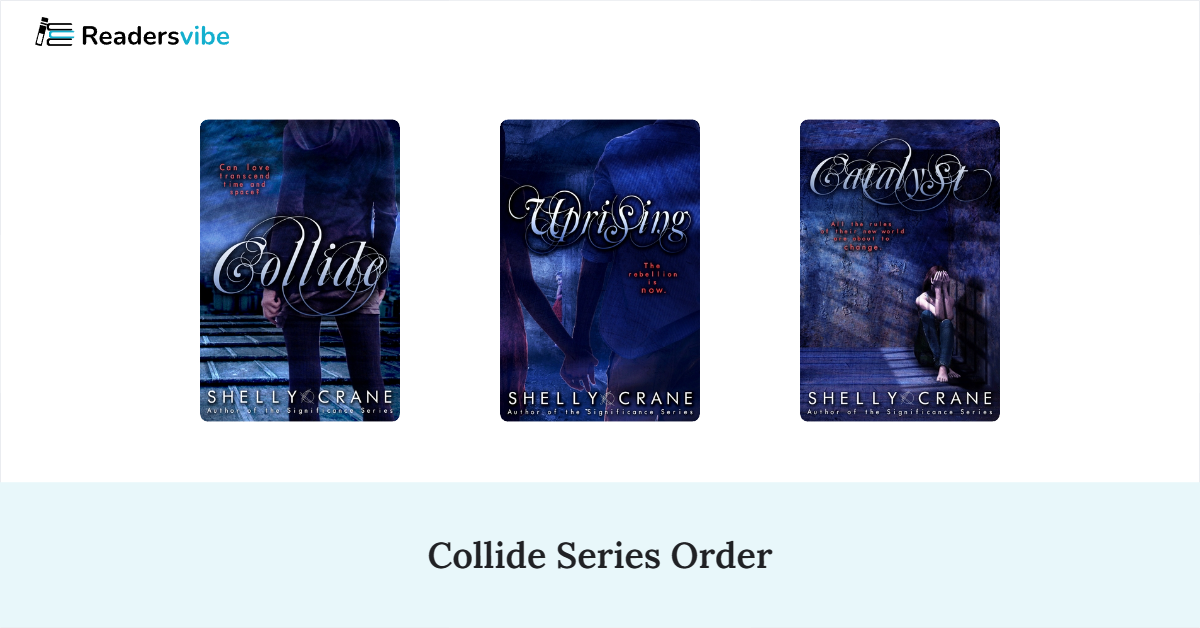 Collide Book Series In Order (4 Books)