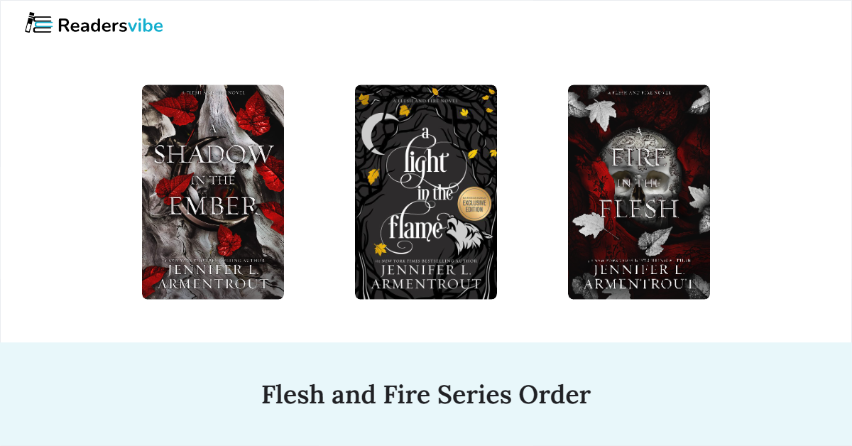 Flesh and Fire Book Series In Order (4 Books)