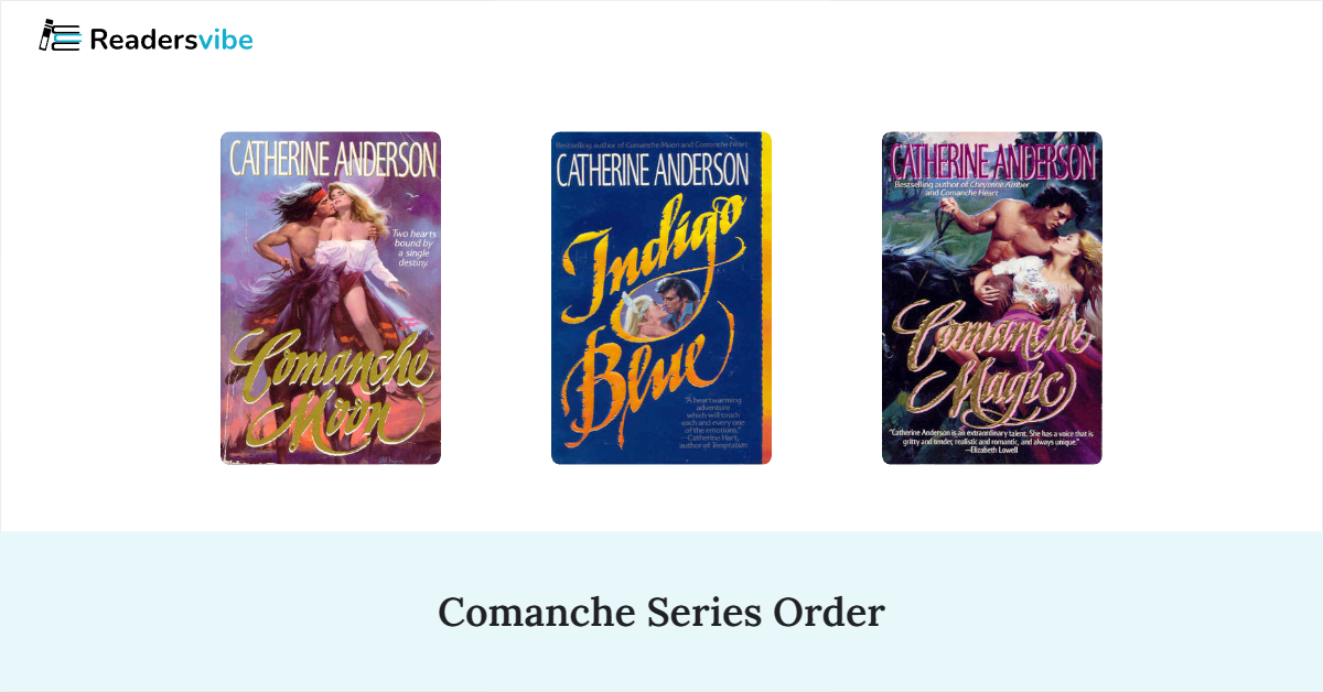 Comanche Book Series In Order (4 Books)