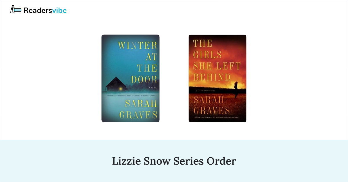 Lizzie Snow Book Series In Order (2 Books)