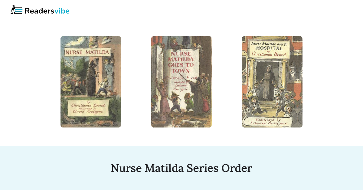 Nurse Matilda Book Series In Order (3 Books)